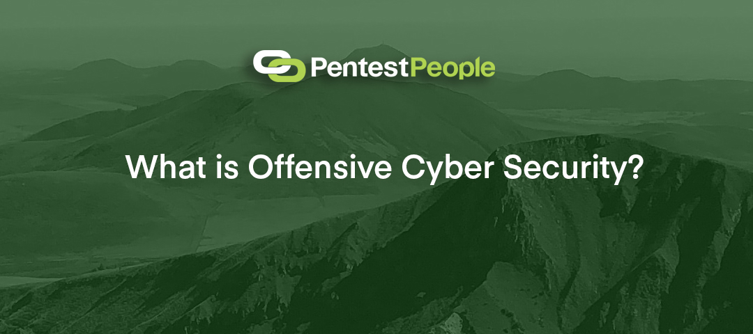 What is Offensive Cyber Security?